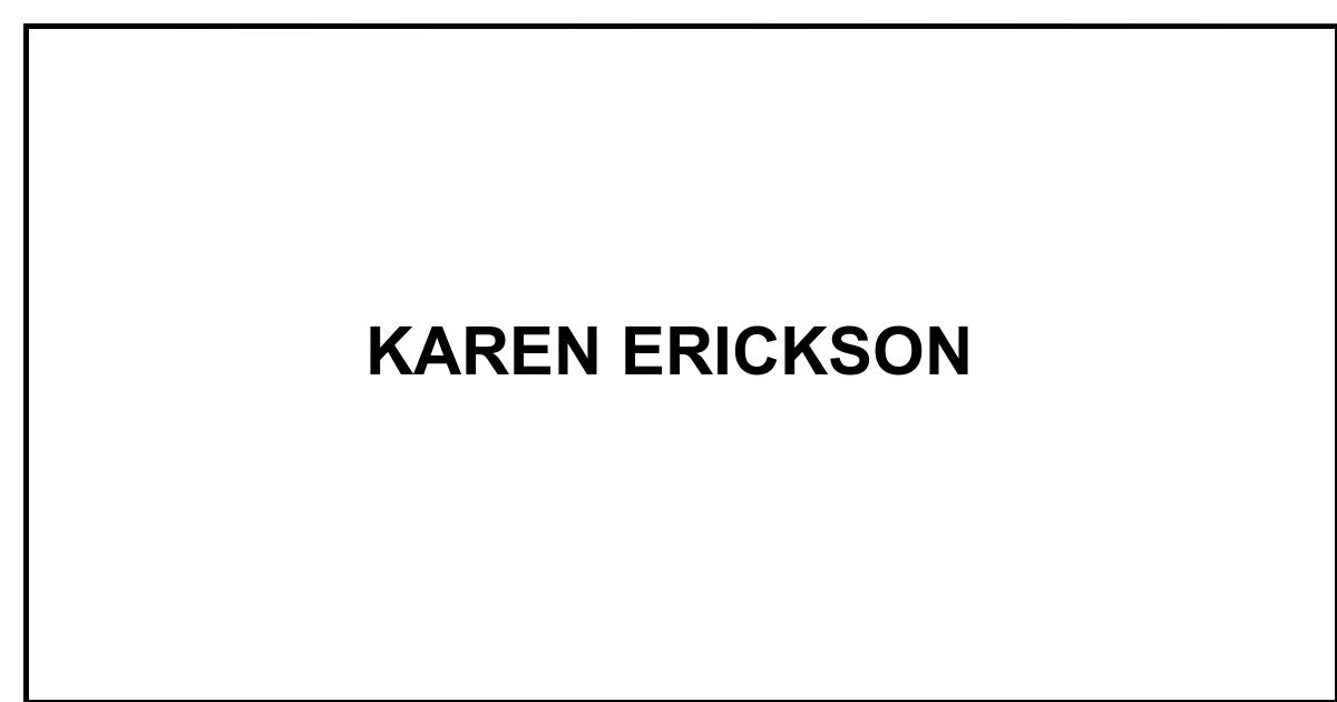 Obituary: KAREN ERICKSON
