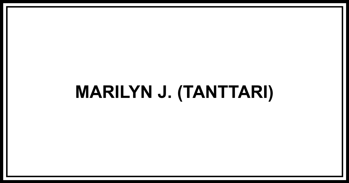 Obituary: MARILYN J. (TANTTARI)
